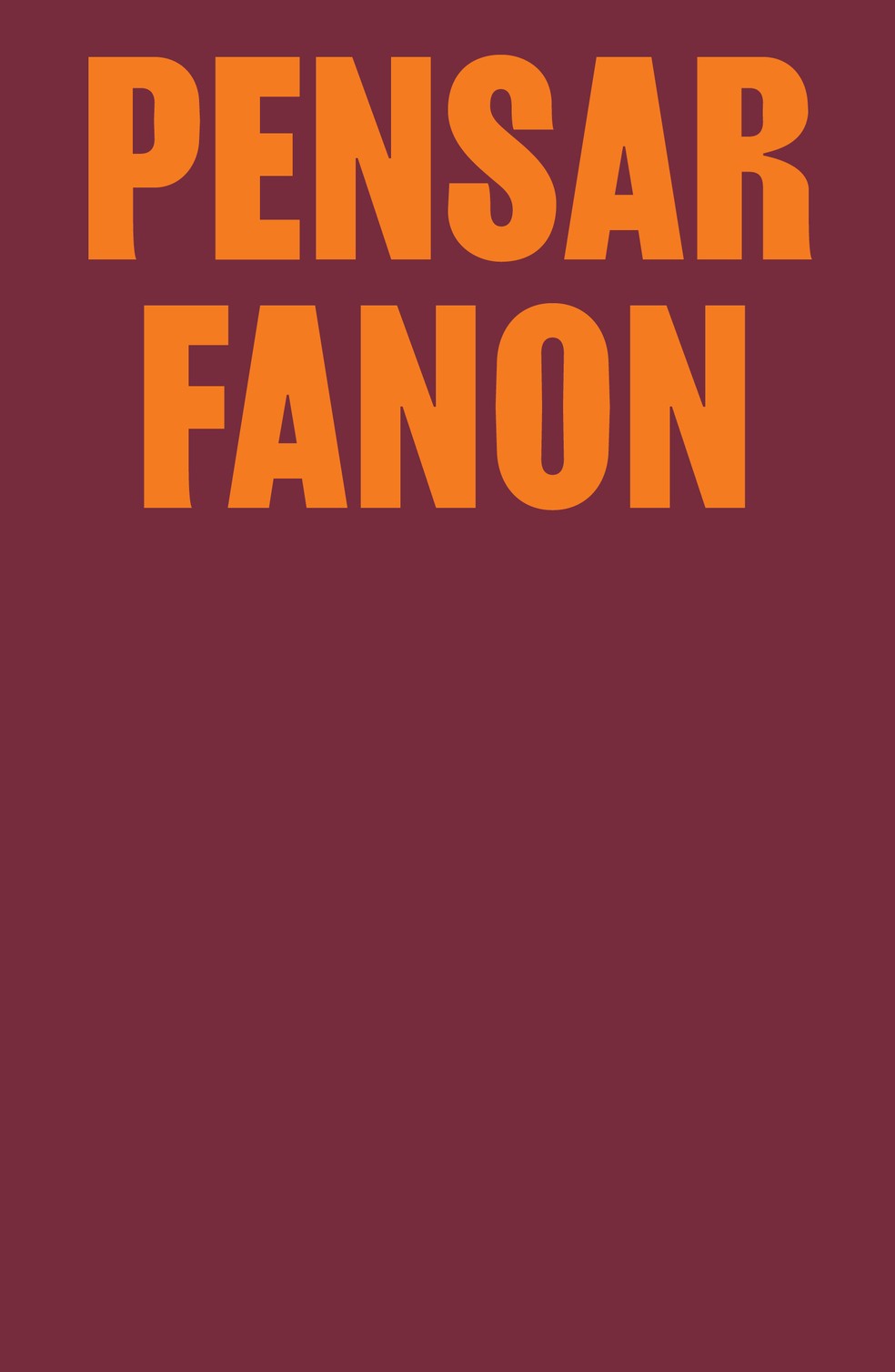 Livros prestam um tributo ao centenário de Frantz Fanon | Eu & | Valor ...